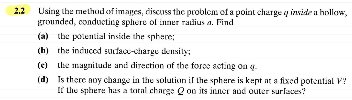 Solved 2.2 Using the method of images, discuss the problem | Chegg.com