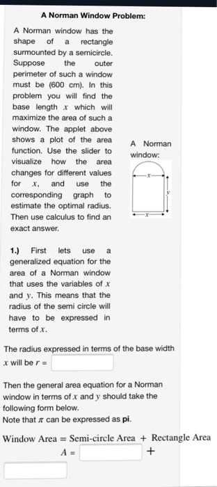 Solved A Norman Window Problem: A Norman window has the | Chegg.com