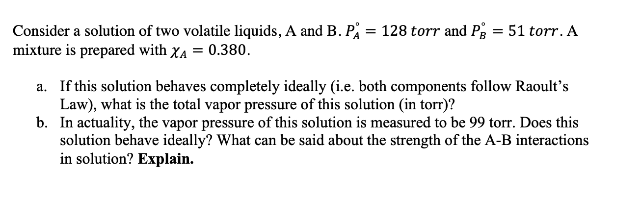 Solved 51 torr. A Consider a solution of two volatile | Chegg.com