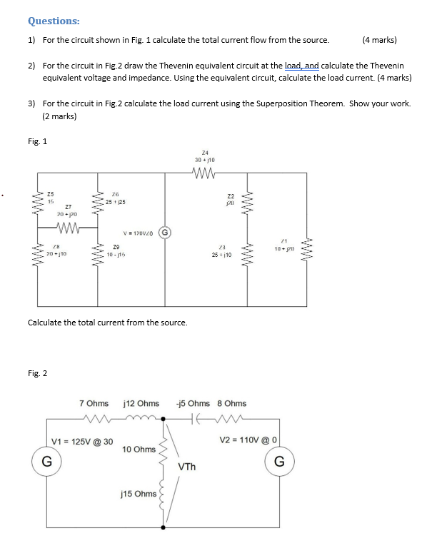 Solved Questions:For the circuit shown in Fig. 1 ﻿calculate | Chegg.com