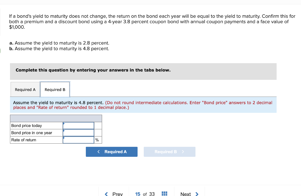 Solved If a bond's yield to maturity does not change, the | Chegg.com