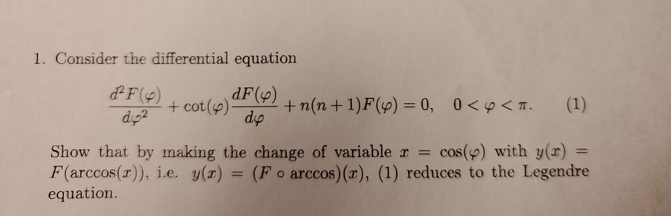 Solved 1. Consider the differential equation dF(6) do2 + | Chegg.com