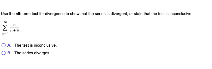 Solved Use the nth-term test for divergence to show that the | Chegg.com