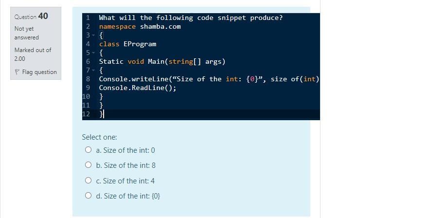 Solved Select one: a. Pre incremen b. Post increment c. | Chegg.com
