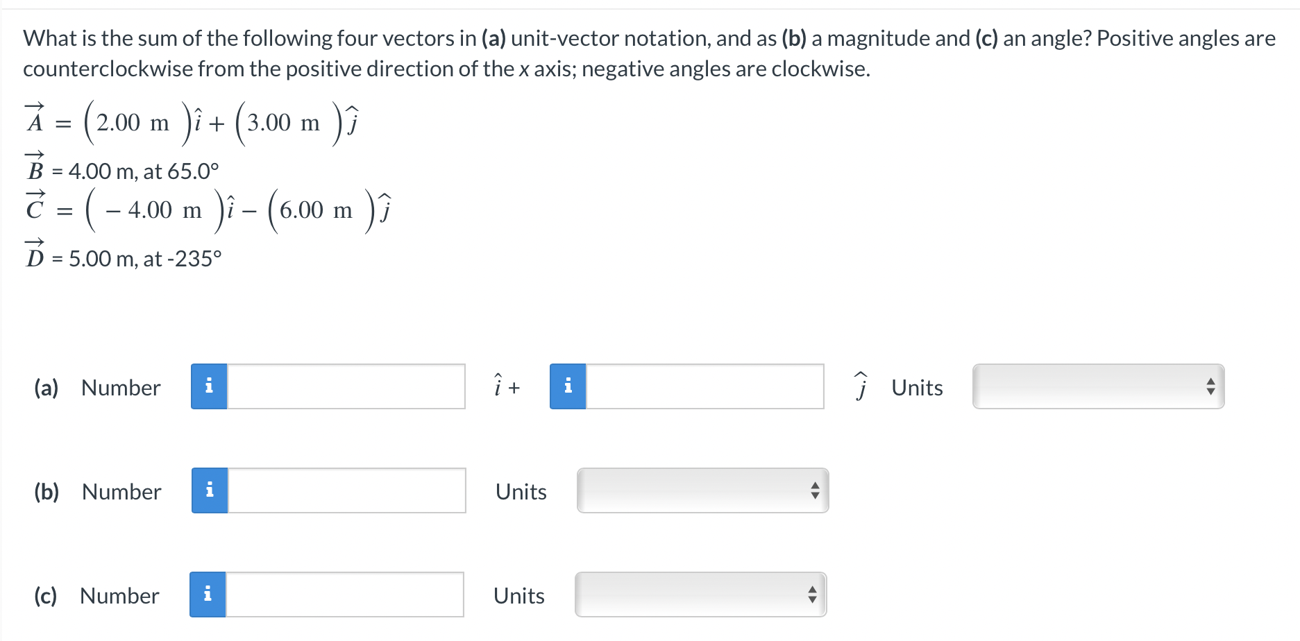 Solved What is the sum of the following four vectors in (a) | Chegg.com