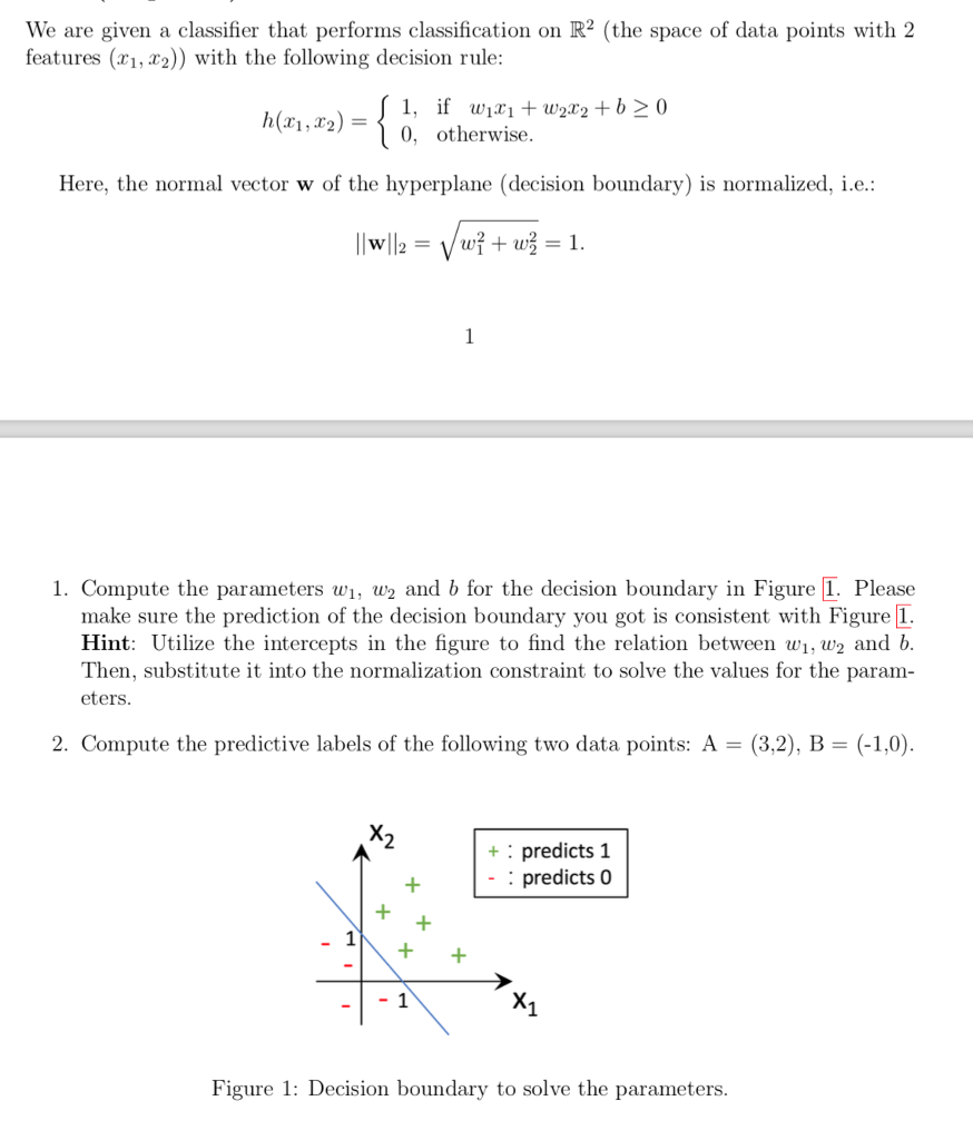 Solved We are given a classifier that performs | Chegg.com