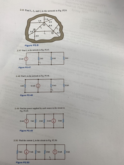 Solved 2.8 Find I,. I, and Il, in the network in Fig. P2.8. | Chegg.com