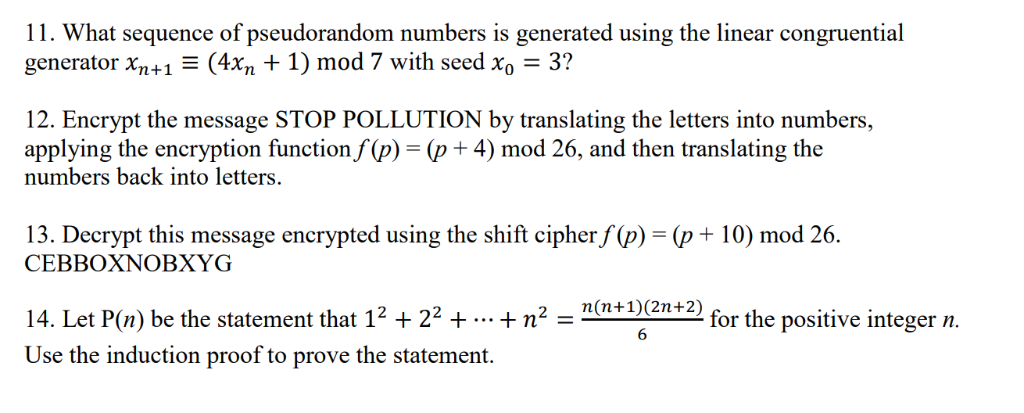 Solved 11. What sequence of pseudorandom numbers is | Chegg.com Solved 11. What sequence of pseudorandom numbers is | Chegg.com