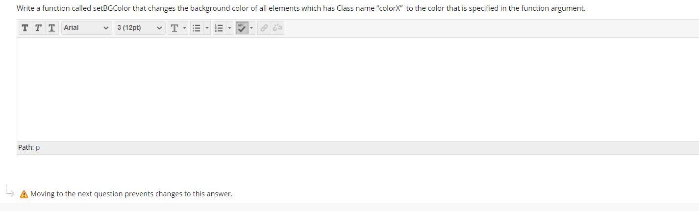 Solved Write a function called setBGColor that changes the | Chegg.com