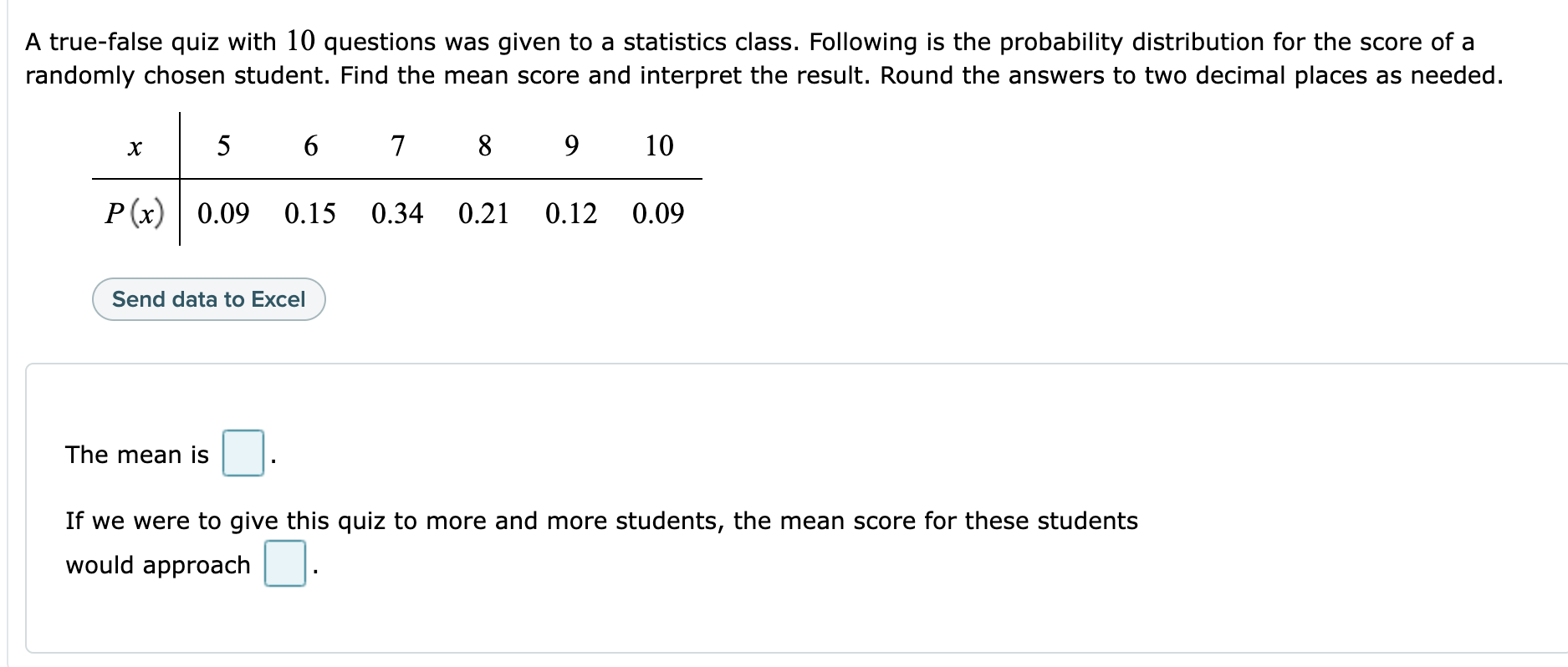 Solved A true-false quiz with 10 questions was given to a | Chegg.com