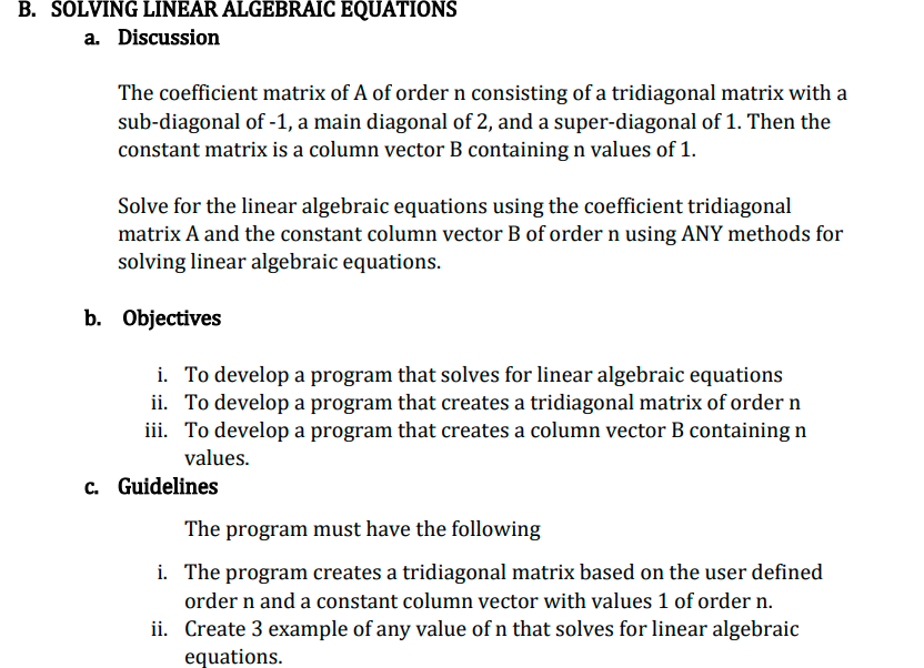 Solved using matlab and manual B. SOLVING LINEAR ALGEBRAIC | Chegg.com