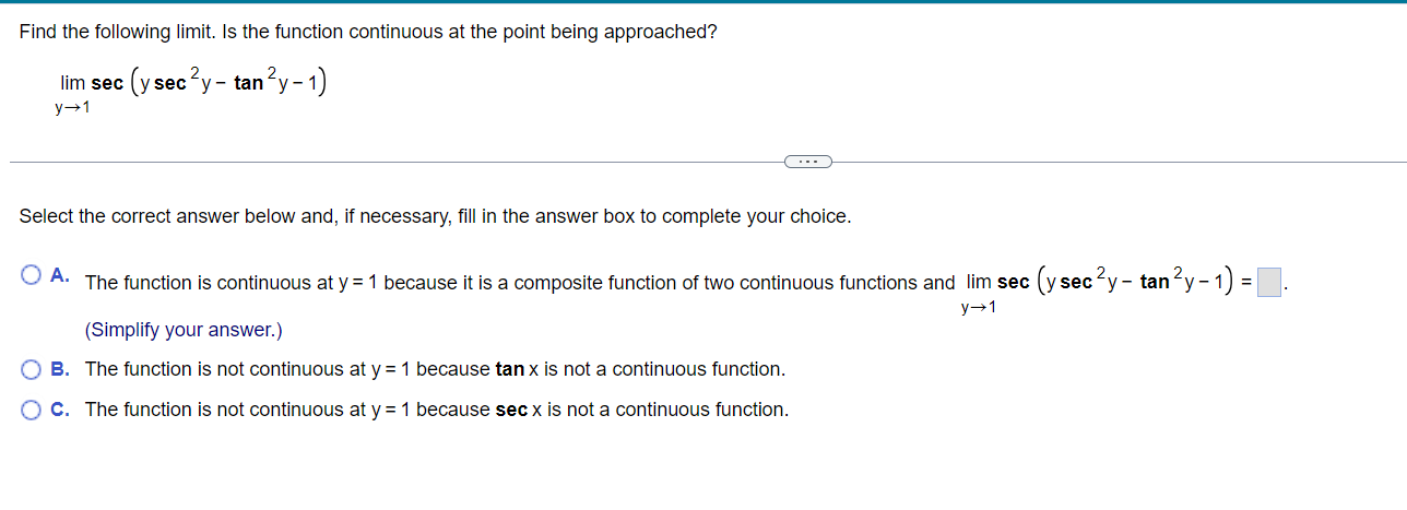 limy→1sec(ysec2y-tan2y-1)Select the correct answer | Chegg.com