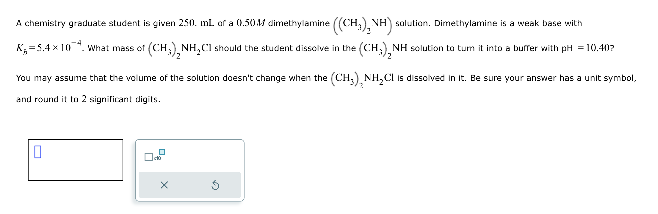 Solved A chemistry graduate student is given 250.mL of a | Chegg.com