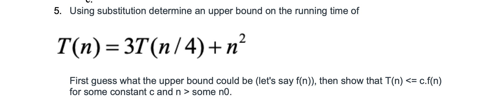 Solved Using substitution determine an ﻿upper bound on ﻿the | Chegg.com