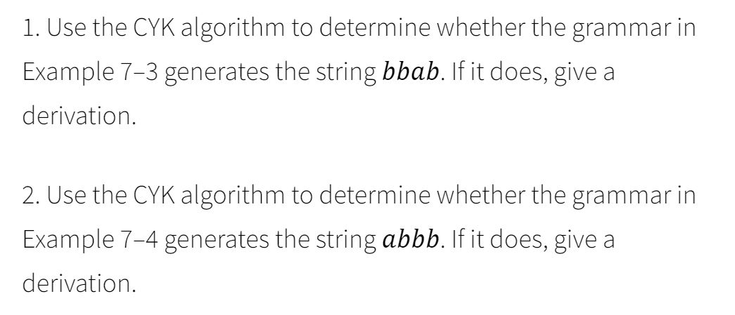 1. Use the CYK algorithm to determine whether the | Chegg.com