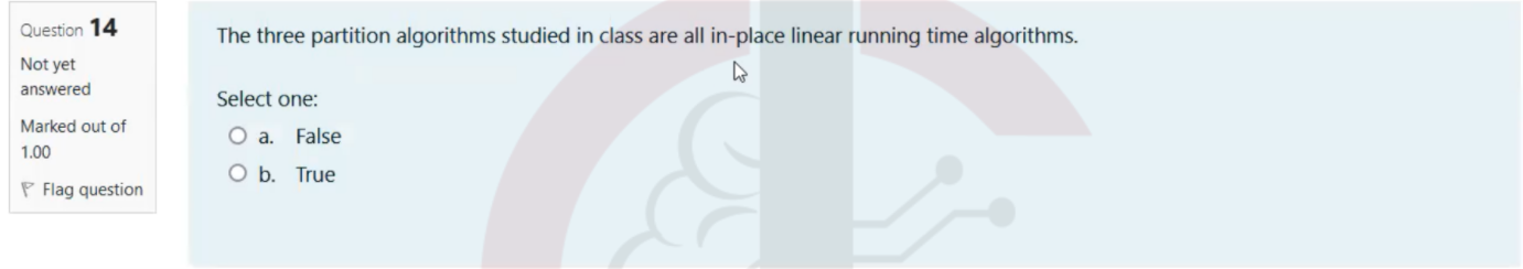 Solved Question 14 The three partition algorithms studied in | Chegg.com