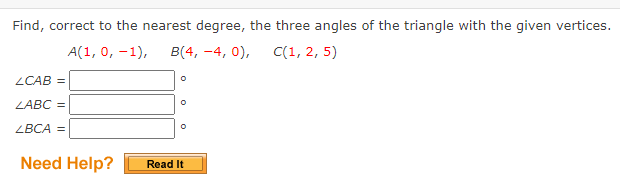 Solved Find, correct to the nearest degree, the three angles | Chegg.com