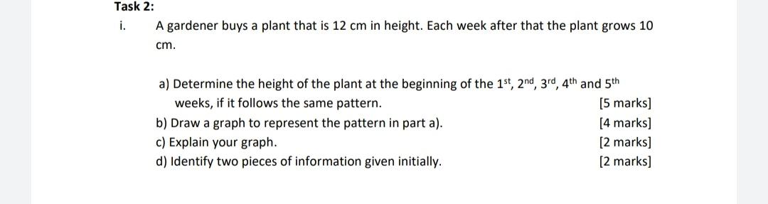 Solved Task 2: i. A gardener buys a plant that is 12 cm in | Chegg.com
