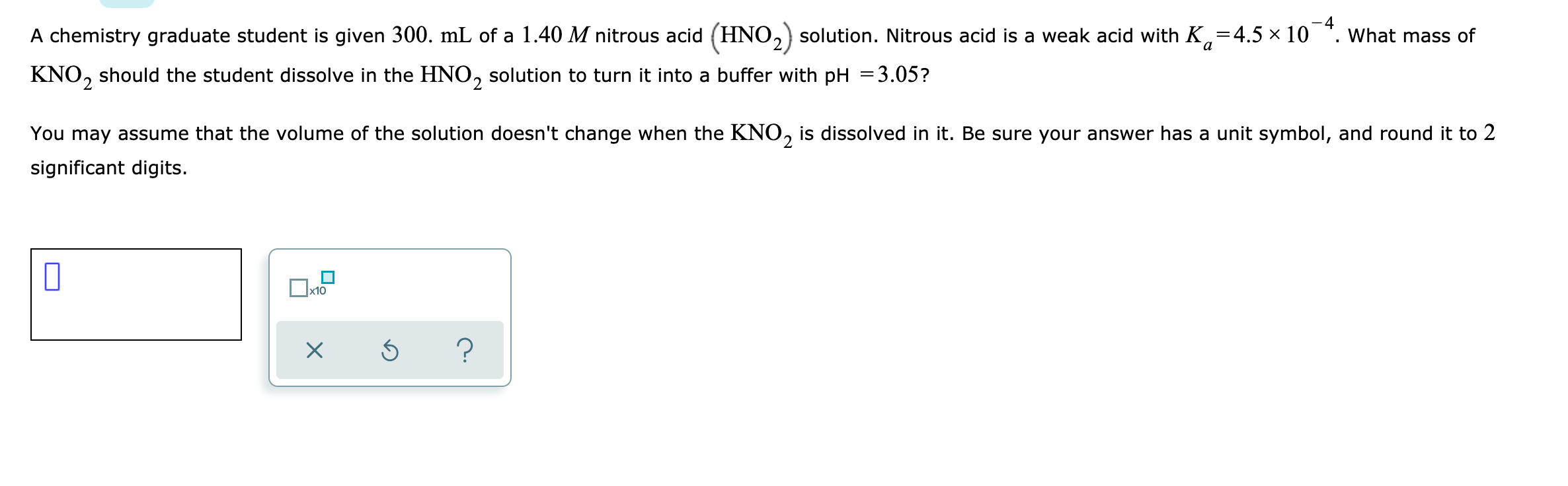 Solved A chemistry graduate student is given of a nitrous | Chegg.com