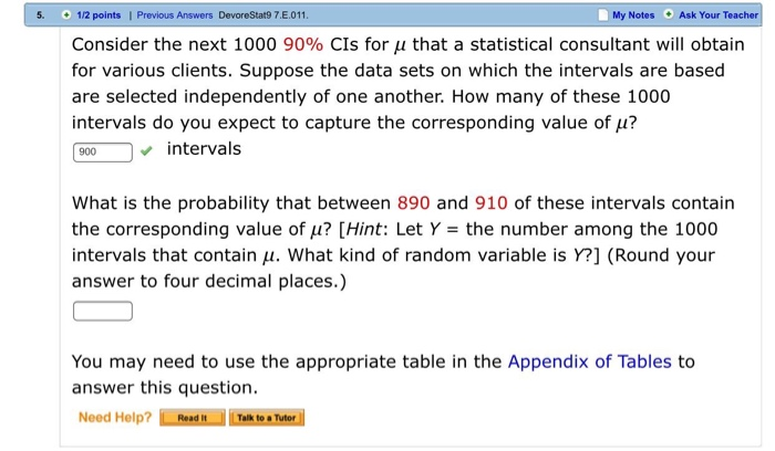 Solved O 1/2 points | Previous Answers DevoreStat9 7.E.011 | Chegg.com Solved O 1/2 points | Previous Answers DevoreStat9 7.E.011 | Chegg.com