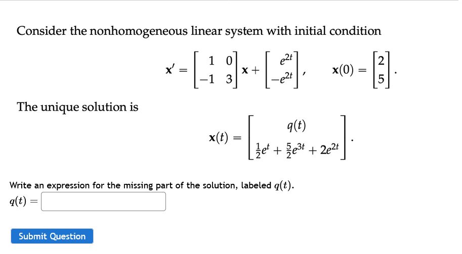 Solved Consider the nonhomogeneous linear system with | Chegg.com
