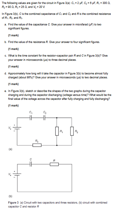 Solved The following values are given for the circuit in | Chegg.com