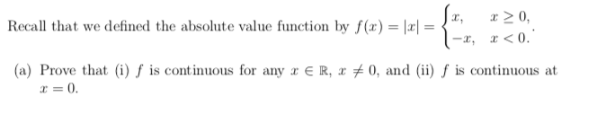 Solved J2 Recall that we defined the absolute value function | Chegg.com