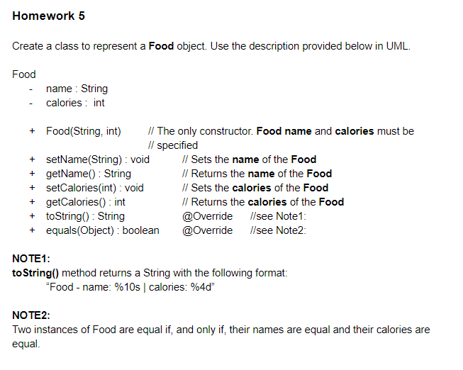 Homework 5 Create a class to represent a Food object. | Chegg.com