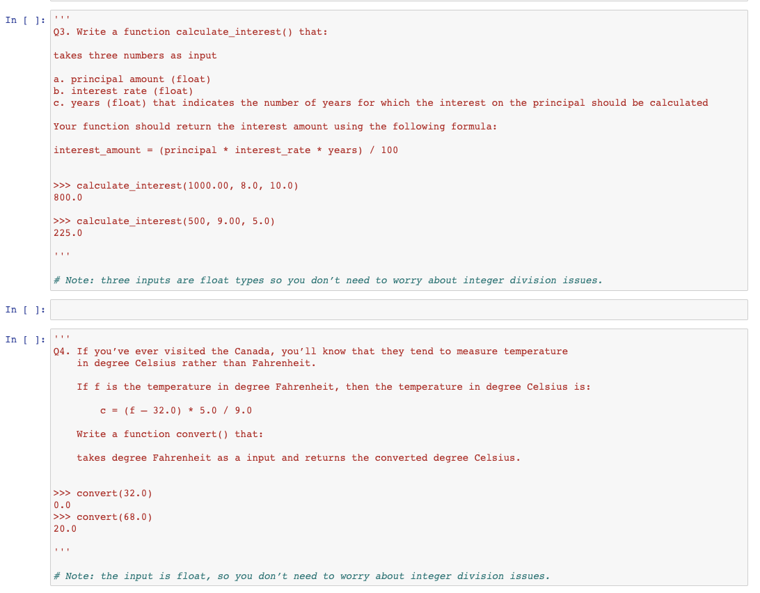 Solved Q3. Write a function calculate_interest() that: takes | Chegg.com
