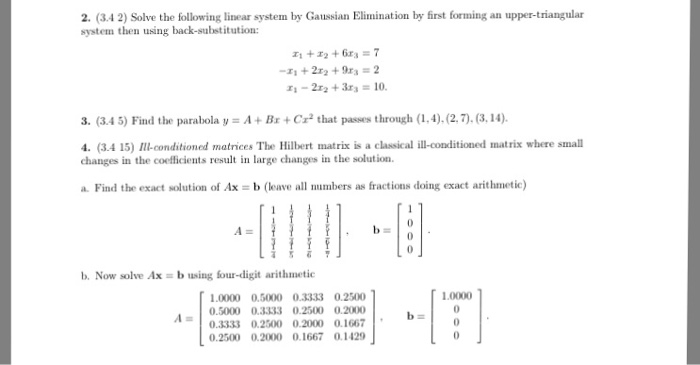 Solved Solve the following linear system by Gaussian | Chegg.com
