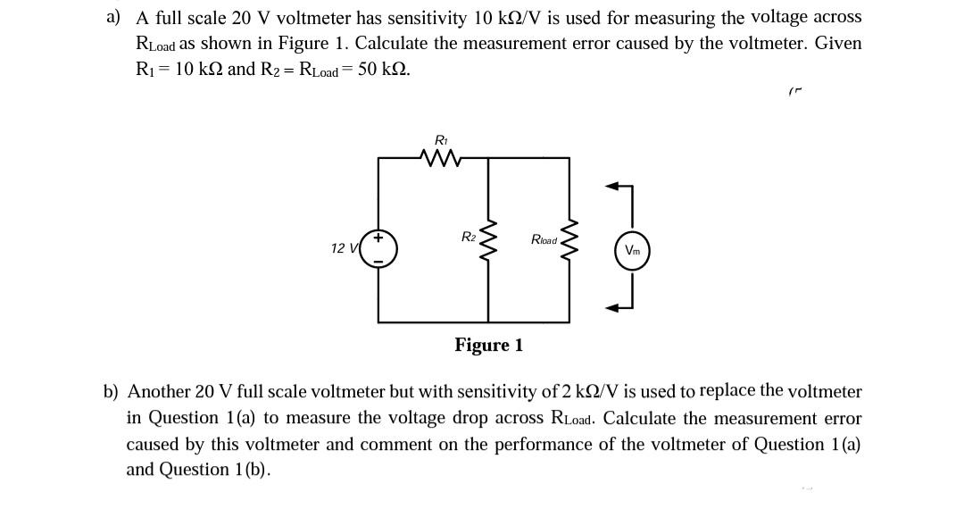 Solved a) A full scale 20 V voltmeter has sensitivity 10 | Chegg.com