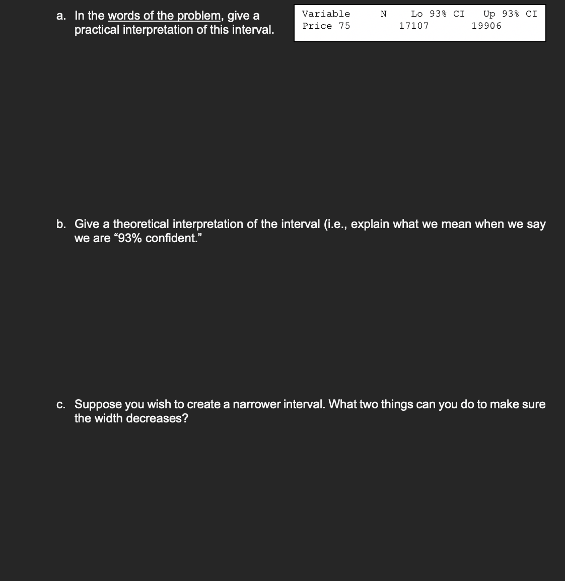 Solved Please help! Statistics In the words of the problem, | Chegg.com