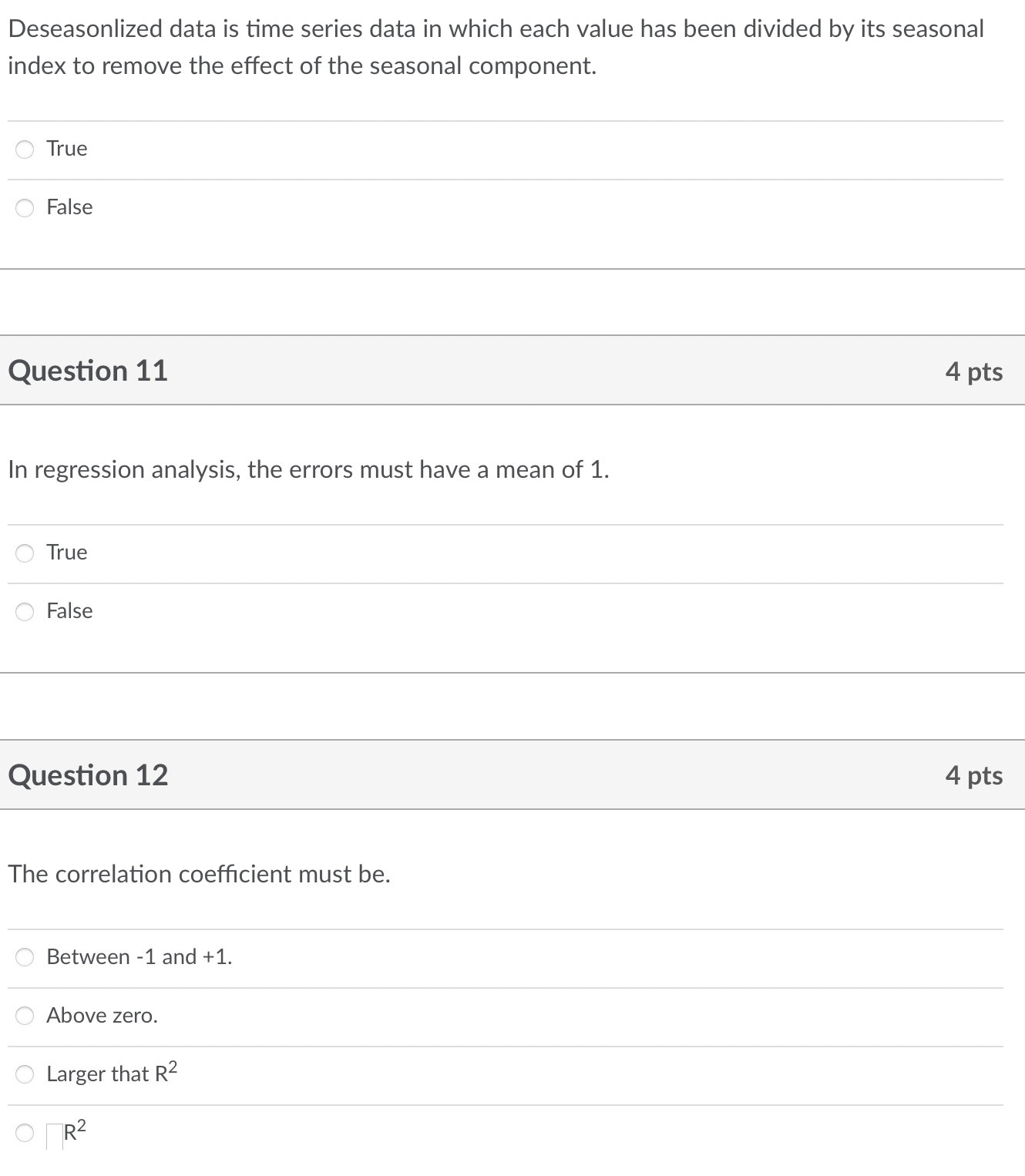 Solved Deseasonlized data is time series data in which each | Chegg.com