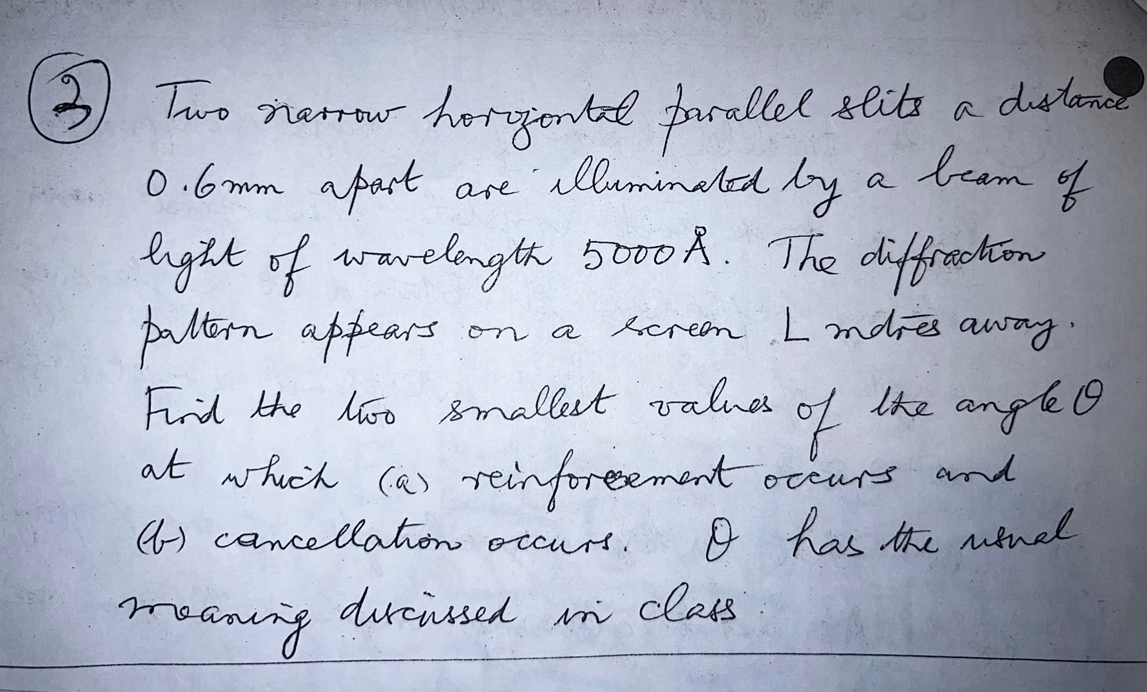 Solved Two narrow horgjontal parallel slits a distance 0.6 | Chegg.com