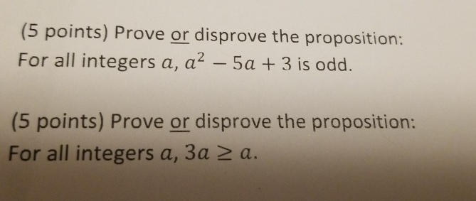 Solved (5 points) Prove or disprove the proposition For all | Chegg.com