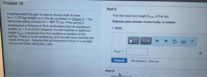 Solved Problem 18 Part C Find The Maximum Height Hmax Of The