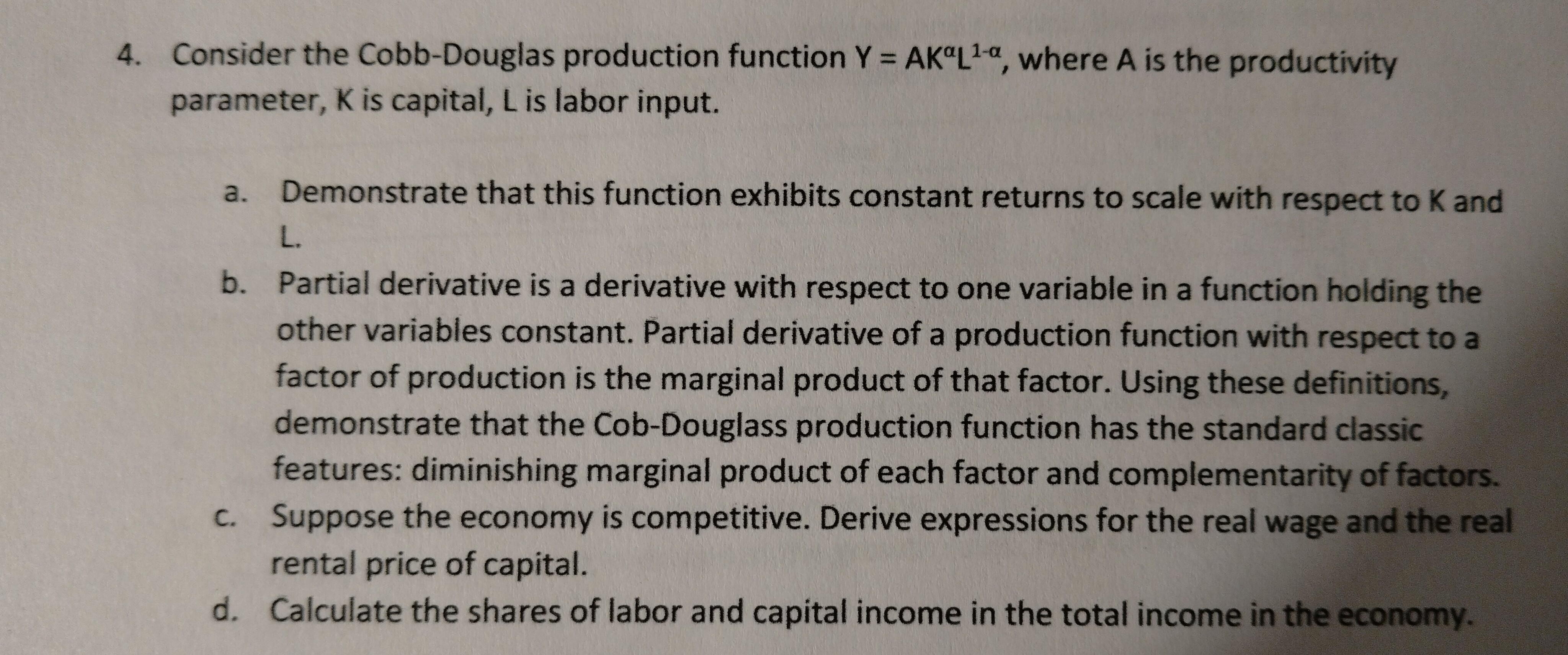 Solved 4. Consider the Cobb-Douglas production function | Chegg.com