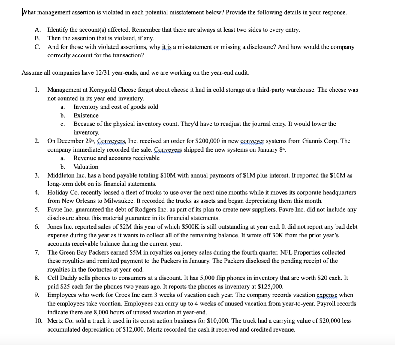 Solved What management assertion is violated in each | Chegg.com