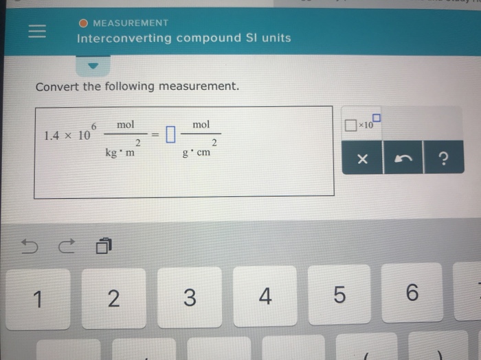 Solved O MEASUREMENT Interconverting compound SI units | Chegg.com