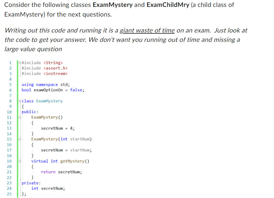 Solved onsider the following classes ExamMystery and | Chegg.com