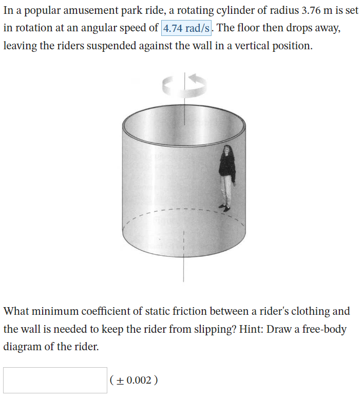 Solved In a popular amusement park ride, a rotating cylinder | Chegg.com