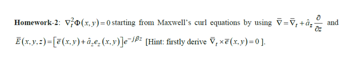 a and Homework-2: v70(x, y)=0 starting from Maxwell's | Chegg.com
