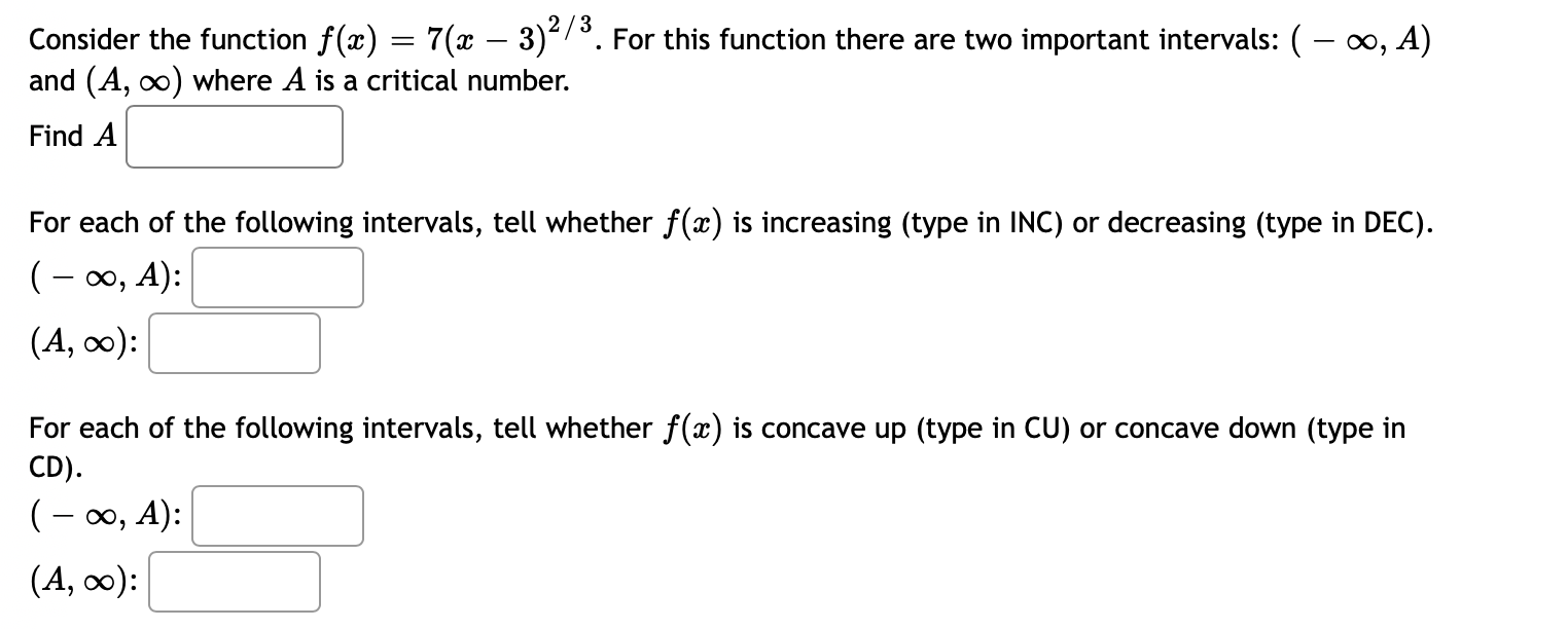 Solved Consider the function f(x) = 7(x – 3)2/3. For this | Chegg.com