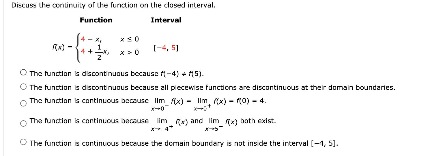 Solved Discuss the continuity of the function on the closed | Chegg.com