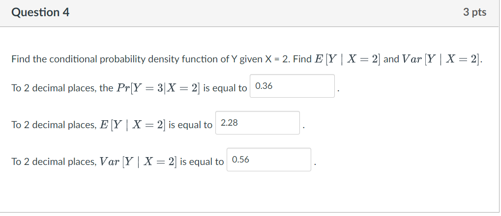 Solved Question 4 3 pts Find the conditional probability | Chegg.com