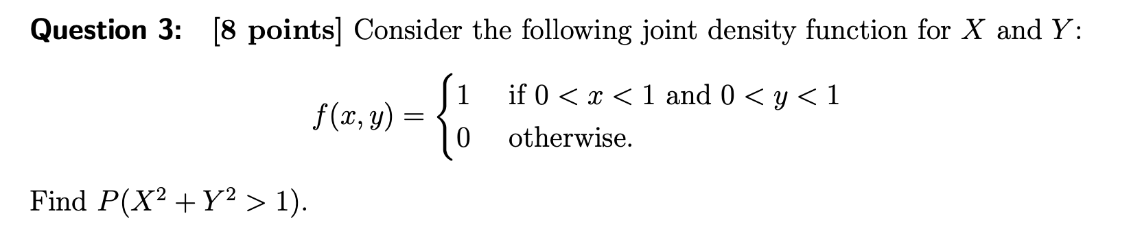 Solved Question 3: [8 points] Consider the following joint | Chegg.com