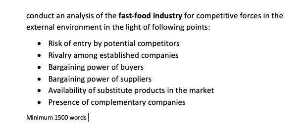 Solved conduct an analysis of the fast-food industry for | Chegg.com
