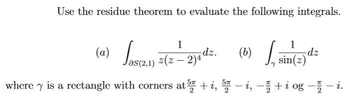 Solved Use the residue theorem to evaluate the following | Chegg.com