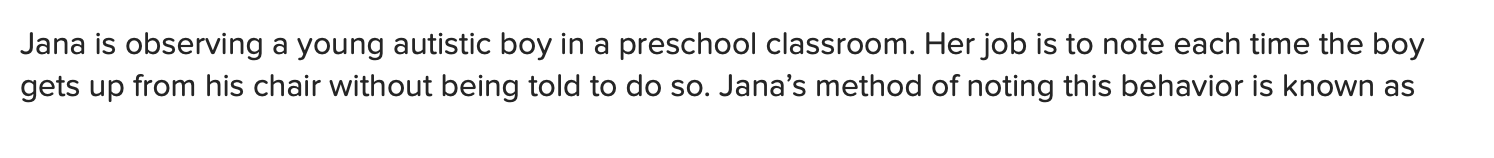 Solved Jana is observing a young autistic boy in a preschool | Chegg.com