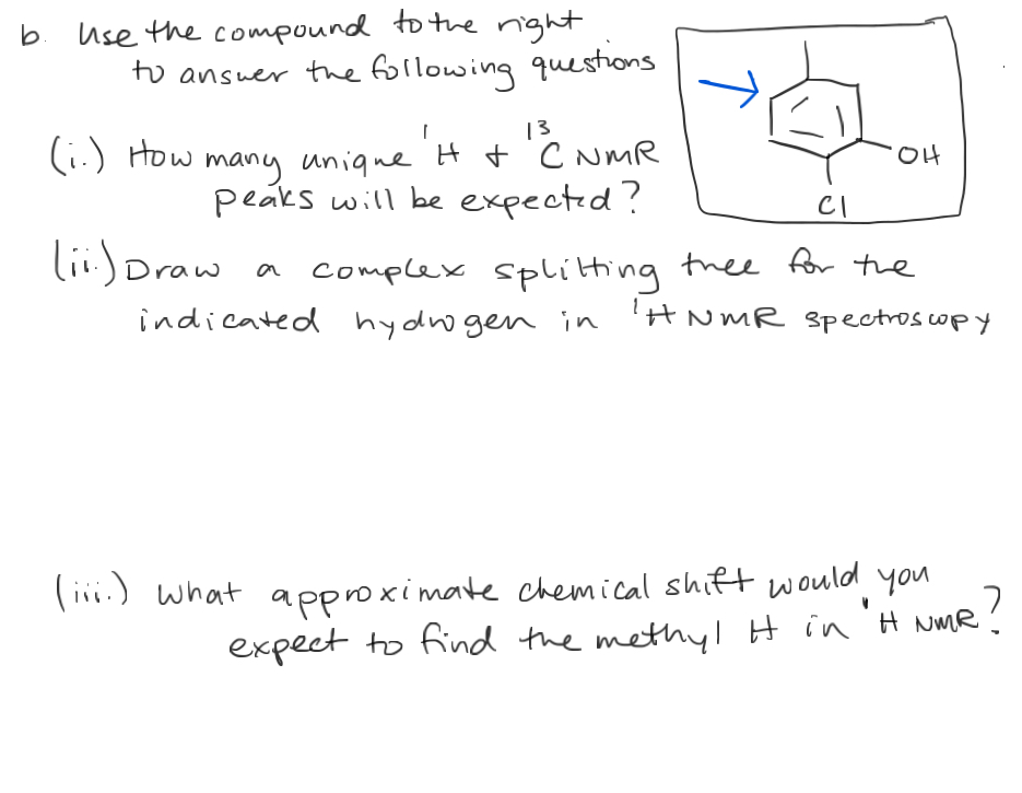 Solved Use the following compound to ﻿answer the questions. | Chegg.com